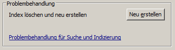 Windowspage - Windows-Suche - Suchindex löschen und neu erstellen